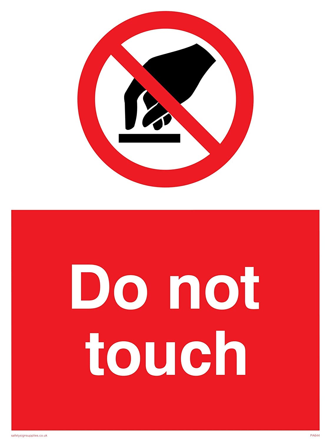 Viking Signs PA644-A1P-AC”Do Not Touch” Sign, Aluminium Composite, 800 ...