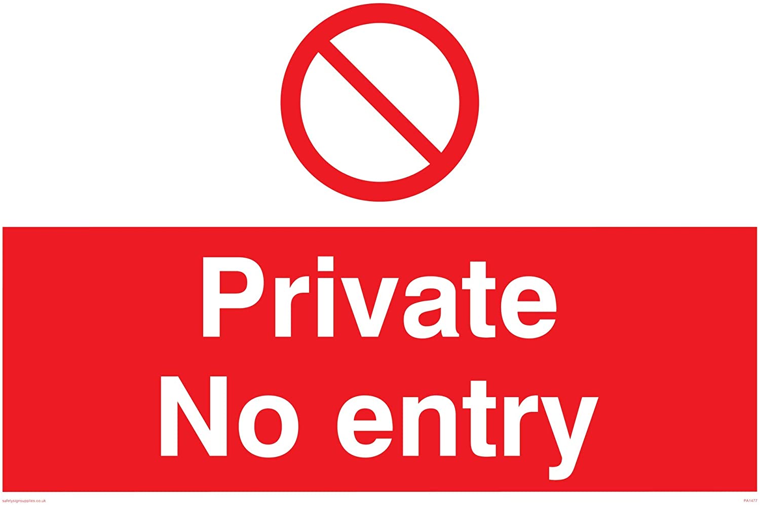 Viking Signs PA1477-A2L-AC”Private No Entry” Sign, Aluminium Composite ...