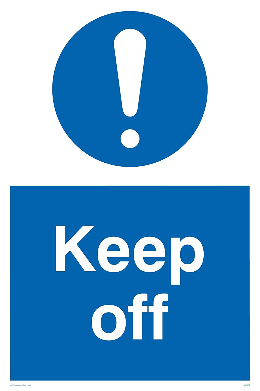 Viking Signs MC518-A4P-V”Keep Off” Sign, Vinyl, 300 mm H x 200 mm W ...