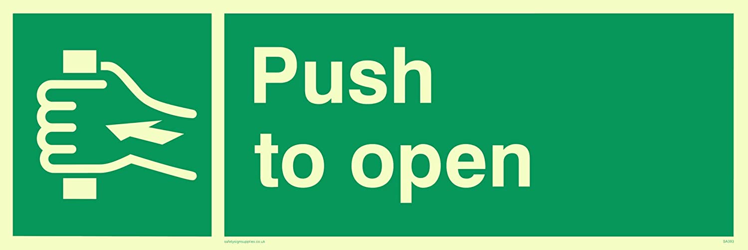 Viking Signs SA393-L41-P”Push To Open” Sign, Semi-rigid ...