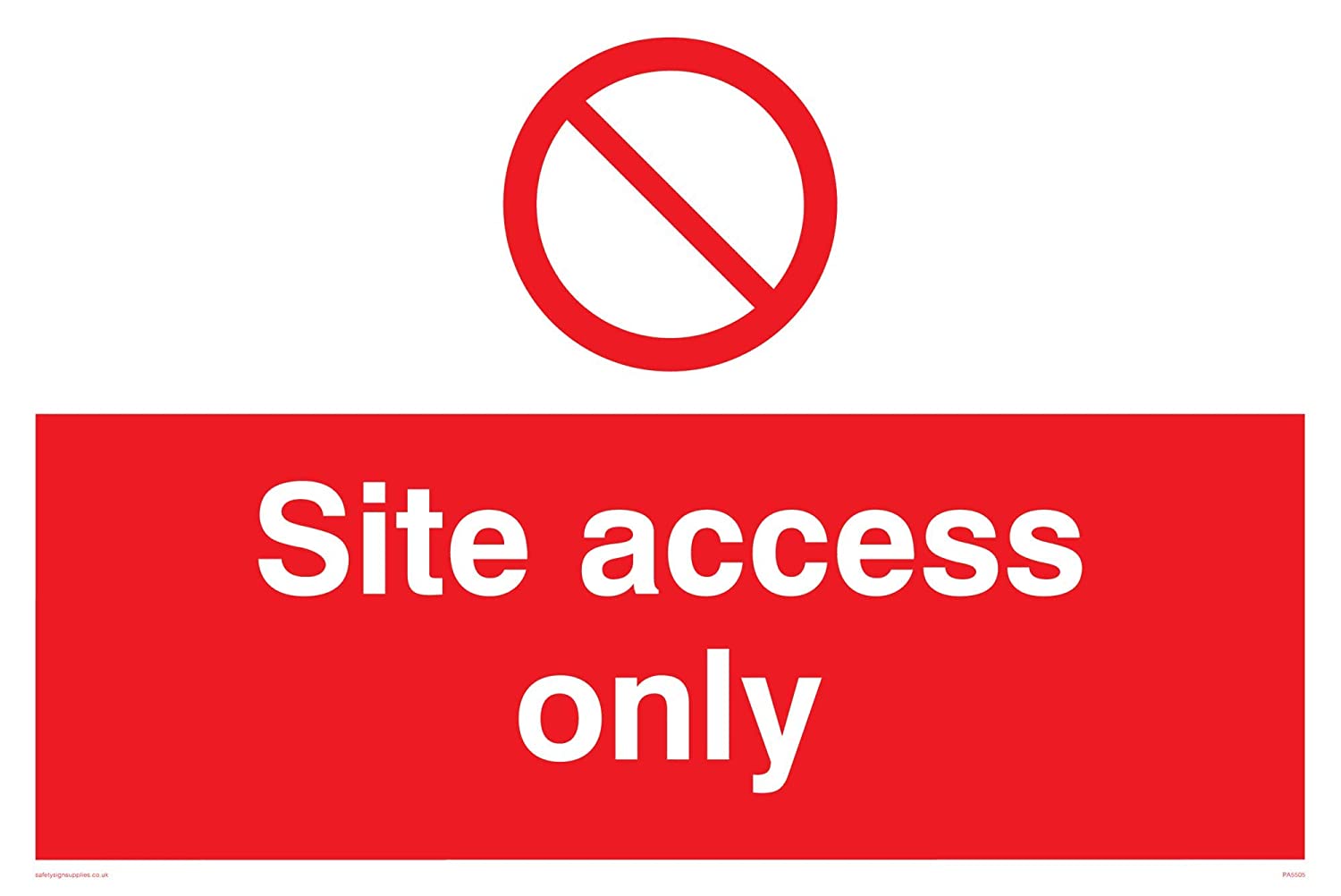 Viking Signs PA5505-A4L-3M”Site Access Only” Sign, 3 mm Rigid Plastic ...