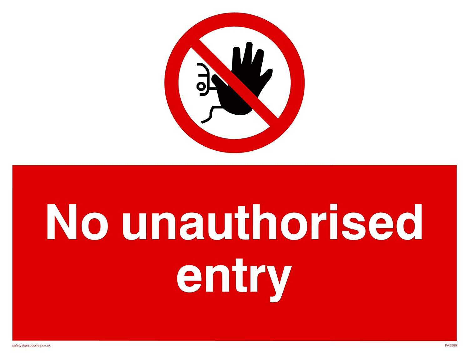 Viking Signs PA5589-A3L-AC”No Unauthorised Entry” Sign, Aluminium ...