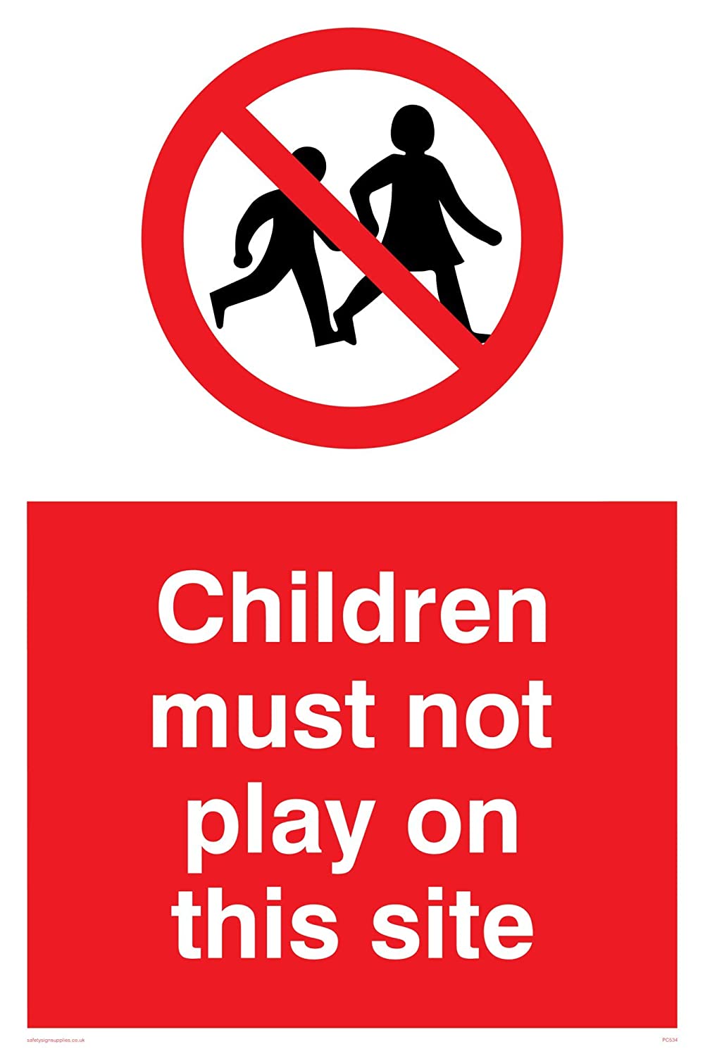 Viking Signs PC534-A2P-1M”Children Must Not To Play On This Site” Sign ...