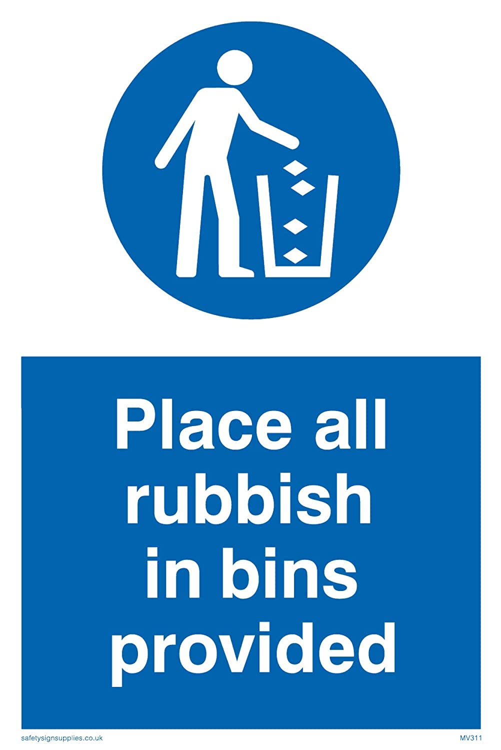 Viking Signs MV311-A6P-3M”Place All Rubbish In Bins Provided” Sign, 3 ...