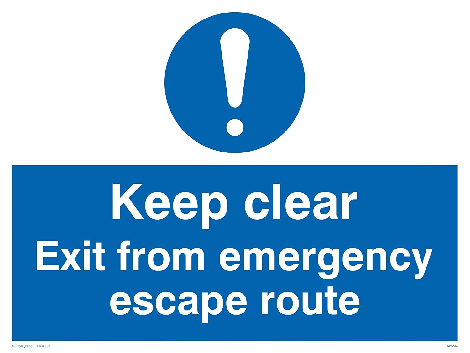 Viking Signs MA233-A1L-3D”Keep Clear Exit From Emergency Escape Route ...