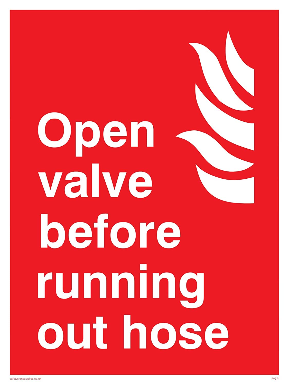 Viking Signs FV371-A1P-3M”Open Valve Before Running Out Hose” Sign ...