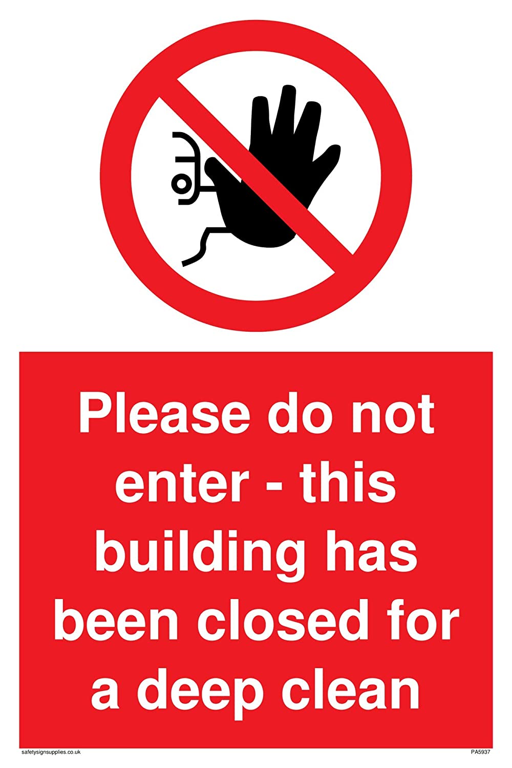 Please do not enter – this building has been closed for a deep clean ...