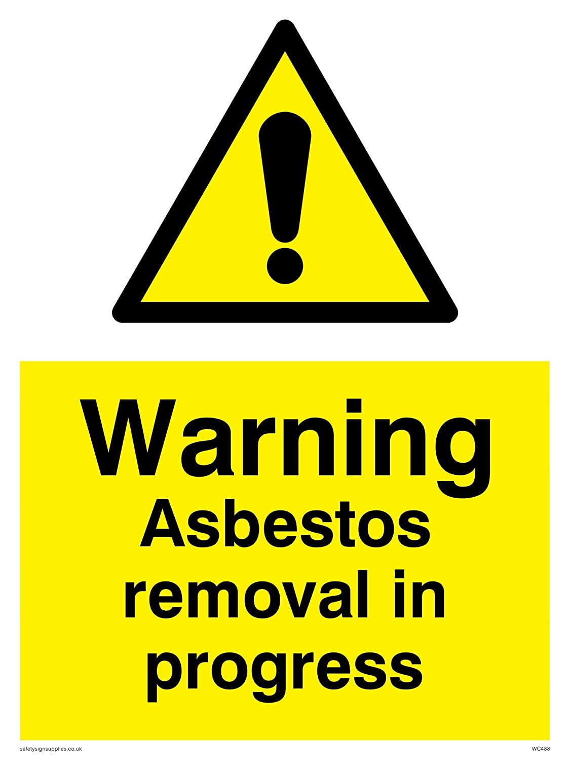 Viking Signs WC488-A3P-V”Warning Asbestos Removal in Progress” Sign ...